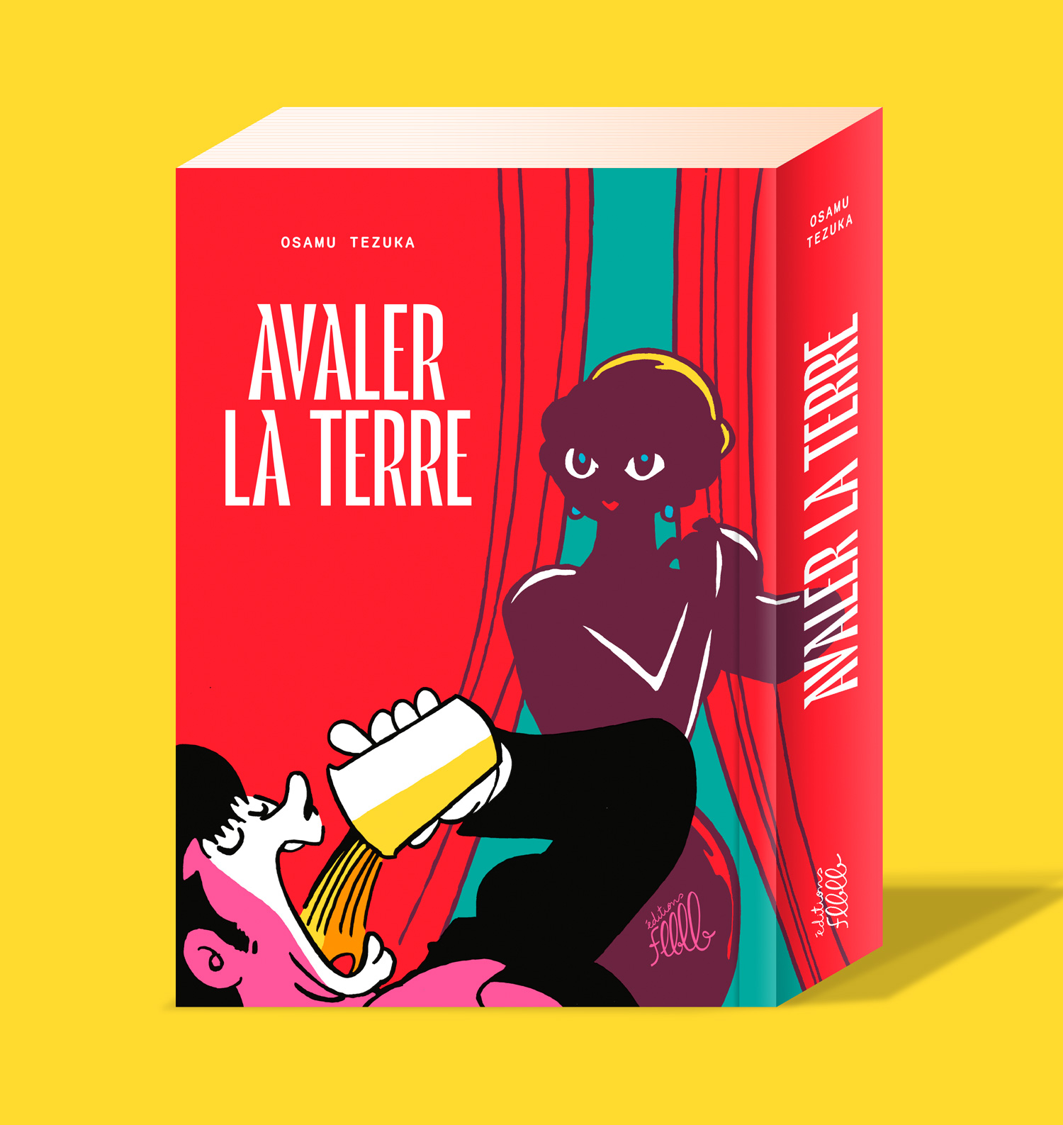 Avaler la Terre - Éditions FLBLB